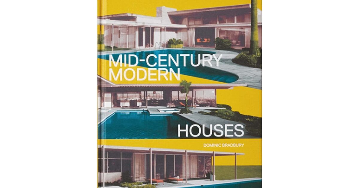 Atlas of Mid-Century Modern Houses | Inform
